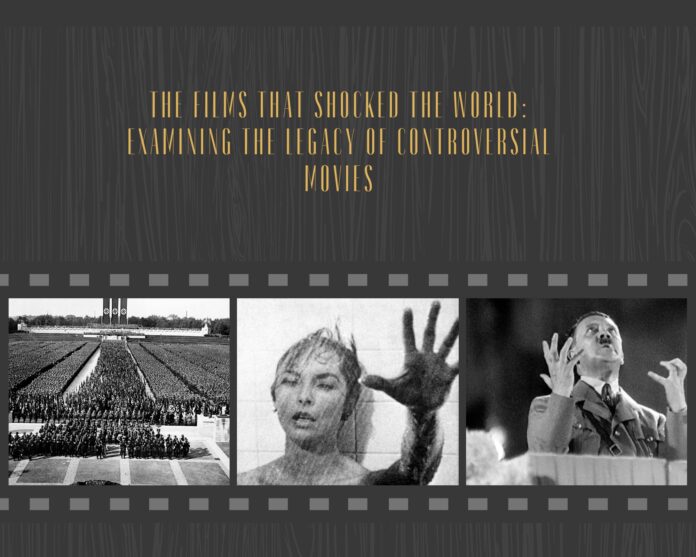 The Films That Shocked The World: Examining The Legacy Of Controversial ...