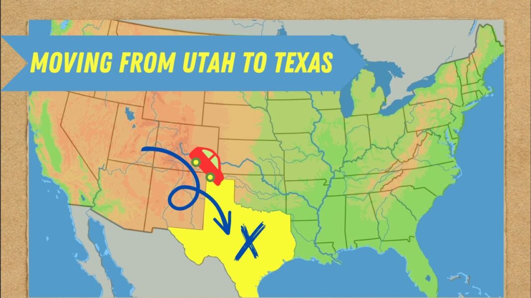 Moving from Utah to Texas: Detailed 2024 Guide - Utah Pulse